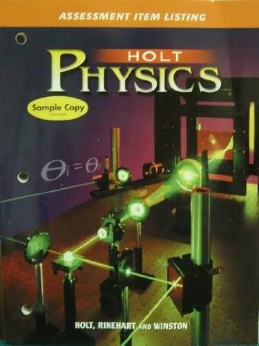 Holt Physics: Assessment Item Listing - Paperback, by Holt Rinehart and ...