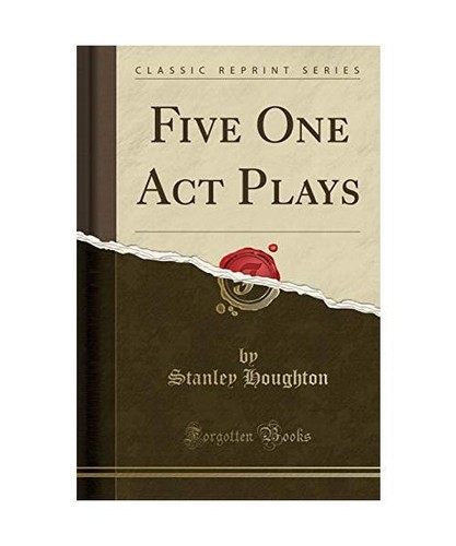 Five One Act Plays (Classic Reprint), Stanley Houghton 1330511204 | eBay.de
