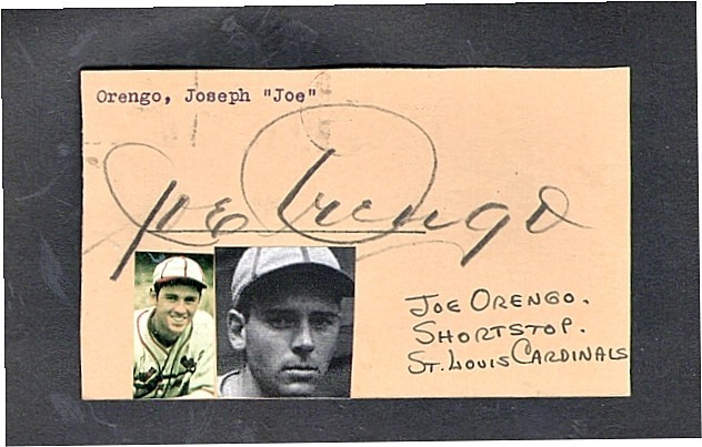 1939/40 JOE ORENGO ST LOUIS CARDINALS AUTOGRAPHED 3X5 W/PHOTO d.1988 | eBay