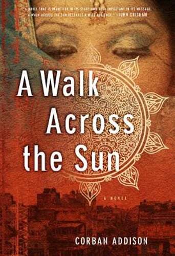 A Walk Across the Sun by Corban Addison: New 9781402792809| eBay