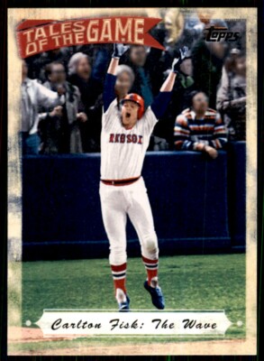 2010 Topps Tales of the Game Carlton Fisk: The Wave Boston Red Sox #TOG ...