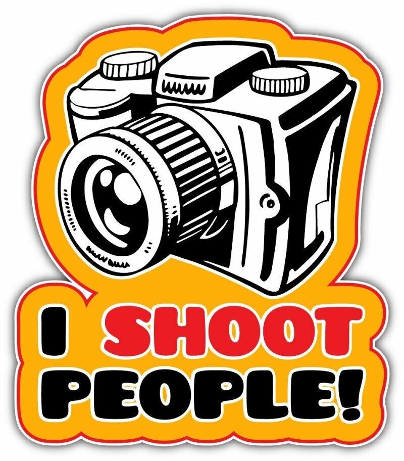 I Shoot People Camera Photo Photographer Funny Bumper Vinyl Sticker ...