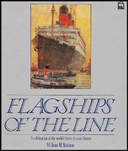 Flagships of the Line: A Celebration of the World's Three-Funnel | eBay