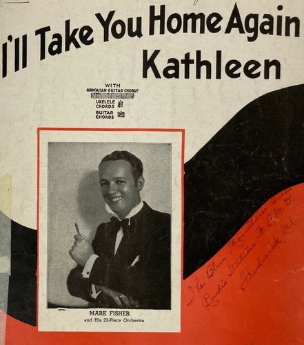 I'll Take You Home Again Kathleen Sheet Music 1935 Mark Fisher | eBay