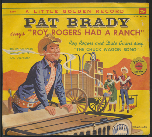 ROY ROGERS - PAT BRADY - DALE EVANS - CHUCK WAGON -Golden Record - 1955 ...