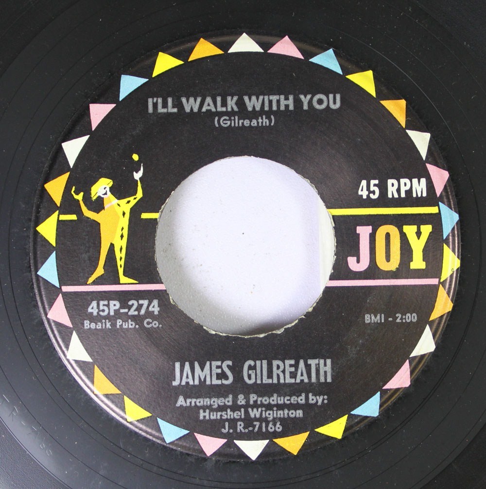 Rock 45 James Gilreath - I'Ll Walk With You / Little Band Of Gold On ...