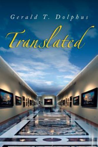 Translated by Gerald T. Dolphus (2013, Trade Paperback) for sale online ...