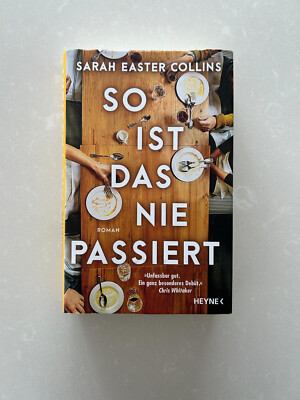 Roman - So ist das nie passiert - Sarah Easter Collins | eBay.de