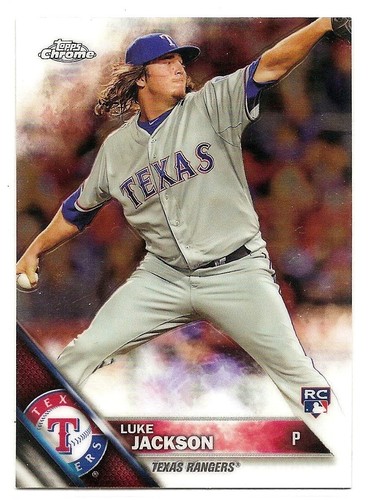 Luke Jackson Texas Rangers 2016 Topps Chrome Baseball Card #124 Rookie ...