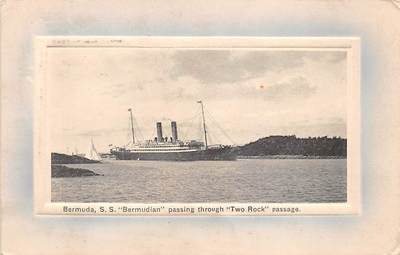 BERMUDA, SS BERMUDIAN PASSING THROUGH TWO ROCK PASSAGE, used c. 1910-20 ...