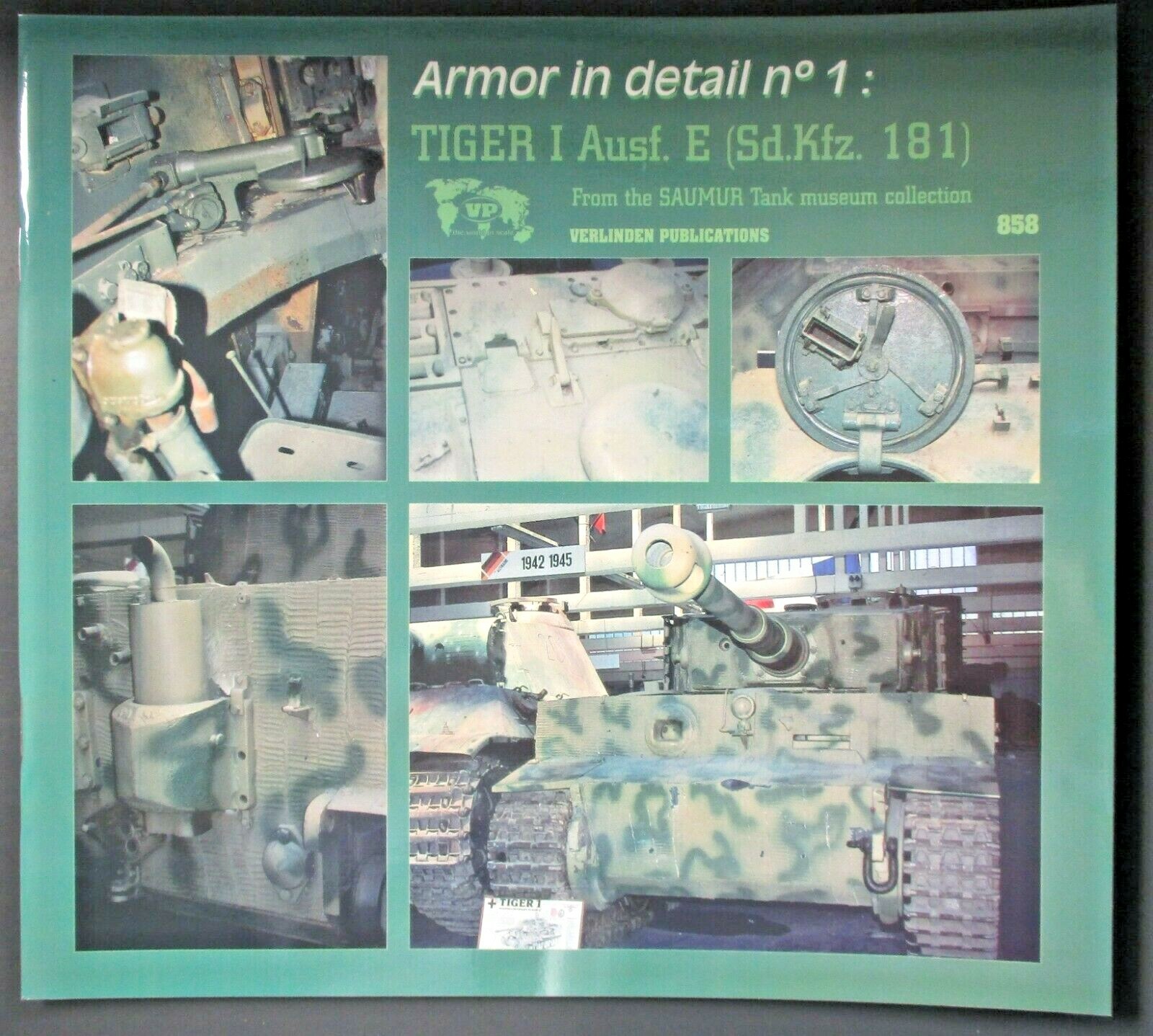 Verlinden Publications Armor in Detail No. 1 Tiger 1 Ausf E No. 858 New ...