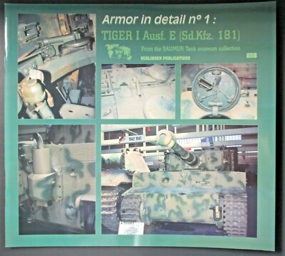 Verlinden Publications Armor in Detail No. 1 Tiger 1 Ausf E No. 858 New ...