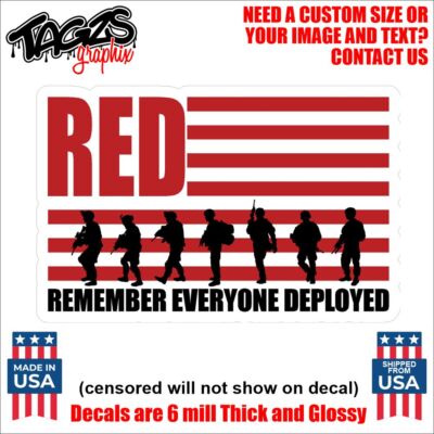 RED Remember Everyone Deployed Printed & Laminated Window Decal Sticker ...