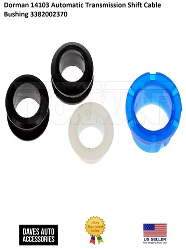 Dorman 14103 Automatic Transmission Shift Cable Bushing 3382002370 | eBay