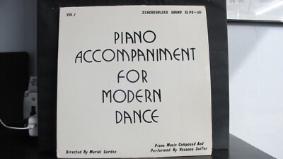 PIANO ACCOMPANIMENT FOR MODERN DANCE, MURIEL GORDON ROSANNE SOIFER 0 LP ...