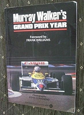 Murray Walkers Grand Prix Year, Walker, Murray, Used; Good Book | eBay