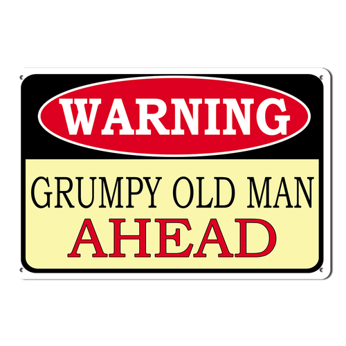 3x WARNING GRUMPY OLD MAN AHEAD Tin Metal Sign Rustic Look Vintage Man ...