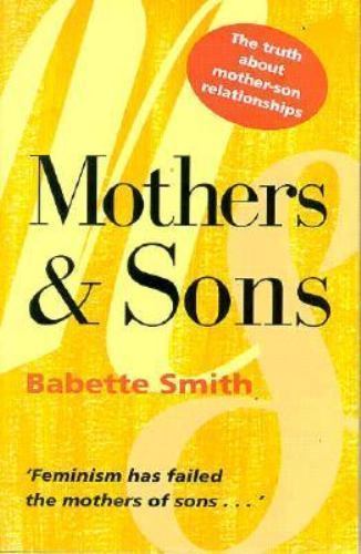Mothers and Sons by Babette Smith (1997, Uk-B Format Paperback) for ...