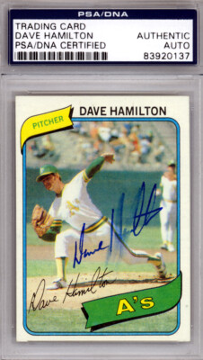 Dave Hamilton Autographed 1980 Topps Card #86 Oakland A's PSA/DNA ...