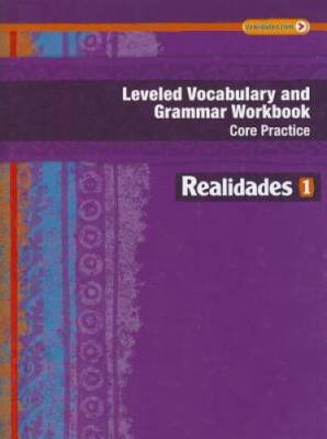 REALIDADES 2014 LEVELED VOCABULARY AND GRAMMAR WORKBOOK LEVEL 1 (Re ...