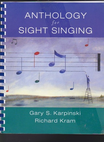 Anthology for Sight Singing by Richard Kram & Gary S. Karpinski 2007 VG | eBay