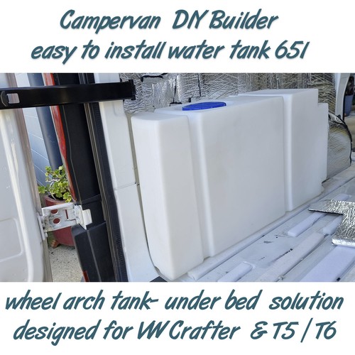 Campervan internal wheel arch water TANK 65l for VW Crafter ...