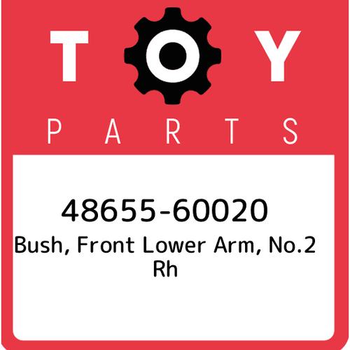 48655-60020 Toyota Bush, front lower arm, no.2 rh 4865560020, New ...