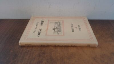 The Story Of The Colne Valley, R.A. Whitehead and F.D. Simpson, F | eBay UK