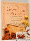 Cattern Cakes And Lace: A Calendar Of Feasts By Jones Julia & De | eBay