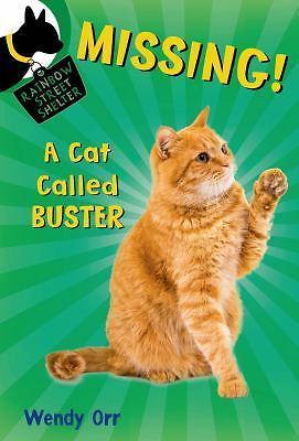 Missing! a Cat Called Buster by Orr, Wendy 9781250056825| eBay