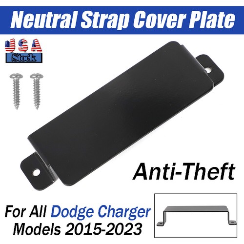 FOR DODGE CHARGER NEUTRAL STRAP COVER PLATE WITH SCREWS 2015-2023 ANTI ...