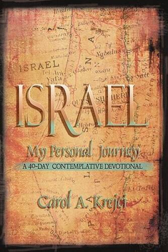 Israel My Personal Journey - Paperback By Krejci, Carol A - VERY GOOD ...