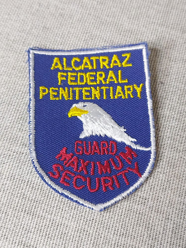 Vintage Alcatraz Federal Penitenitary 'Guard' Embroidered Fabric Patch ...