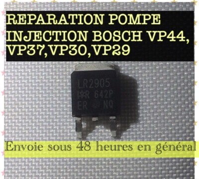 TRANSISTOR LR2905 POUR POMPE INJECTION BOSCH VP44, VP37,VP30,VP29 ...