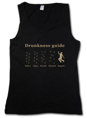 DRUNKNESS GUIDE DAMEN TANK TOP Wasted Drunk Barfly Boose Drinker Säufer Fun | eBay.de