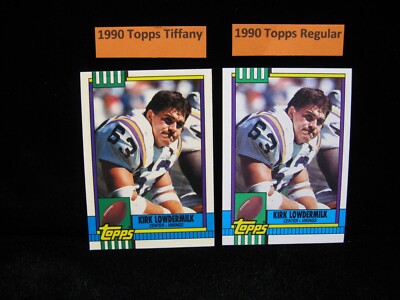 1990 Topps Tiffany Kirk Lowdermilk Minnesota Vikings and Regular Card ...
