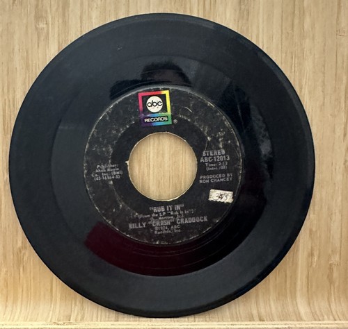 Billy Crash Craddock Rub it In / It's Hard to Love a Hungry Worried Man ...