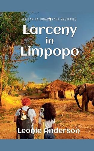 Larceny in Limpopo by Leonie Anderson Paperback Book 9798991095013| eBay