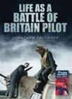 Jonathan Falconer Life as a Battle of Britain Pilot (Paperback) (UK ...