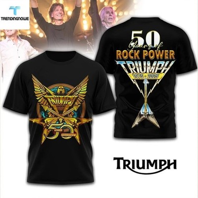 Triumph 50Th Anniversary Rock Band Shirt 2025 Rock Power Fan Tribute ...
