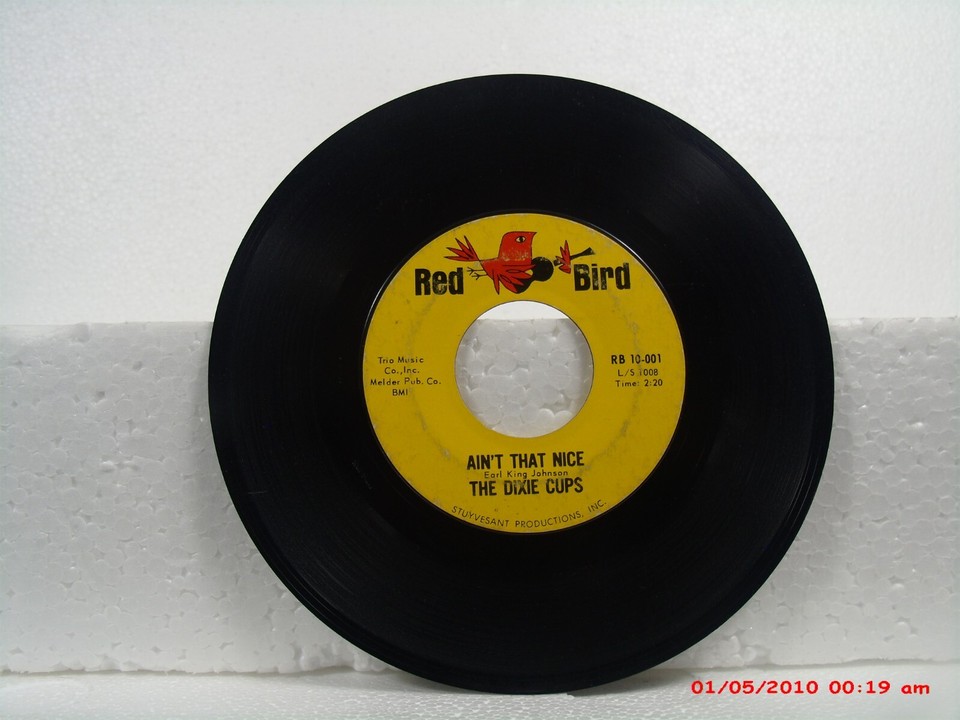 THE DIXIE CUPS -(45)- CHAPEL OF LOVE / AIN'T THAT NICE - RED BIRD ...