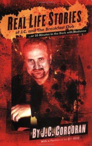 Real Life Stories of J. C. and the Breakfast Club by J. C. Corcoran ...