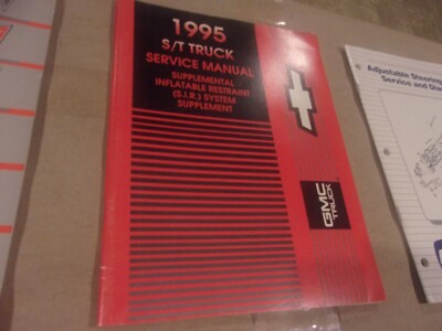 1995 S/T TRUCK SERVICE MANUAL SUPPLEMENTAL INFLATABLE RESTRAINT SYSTEM ...