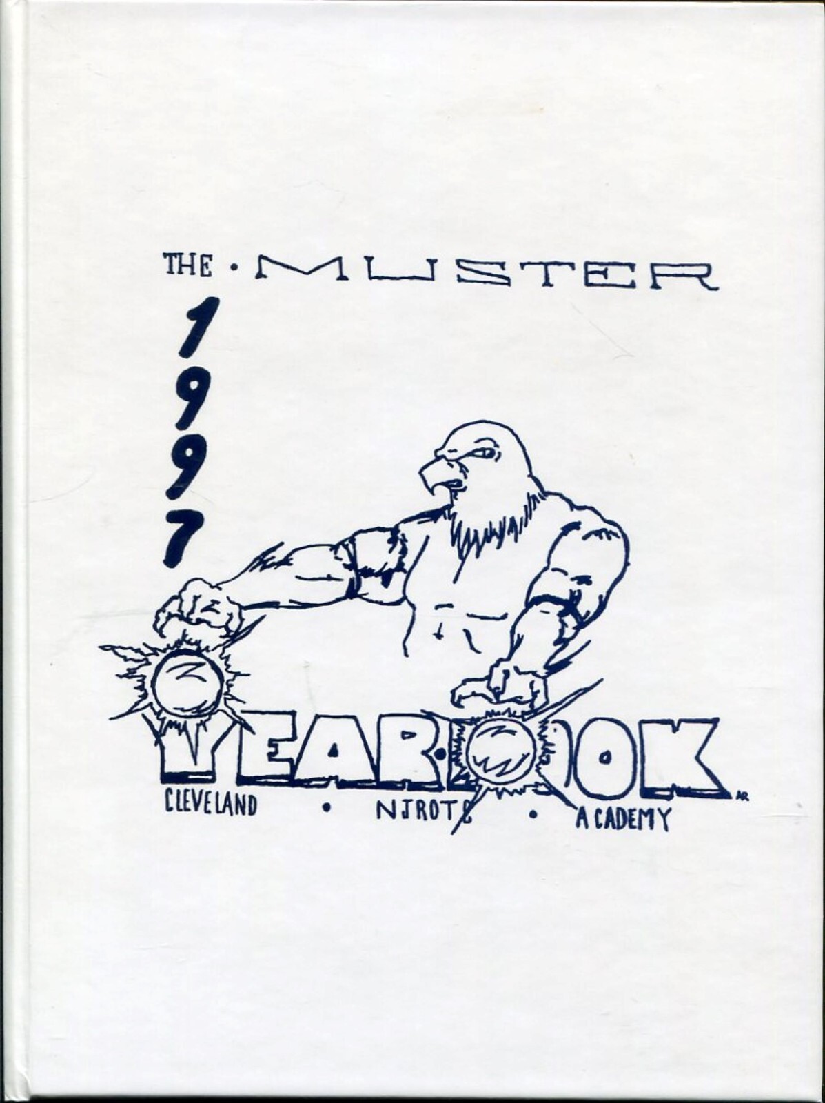 CLEVELAND JUNIOR NAVAL ACADEMY, ST LOUIS, MO YEARBOOK - THE MUSTER ...