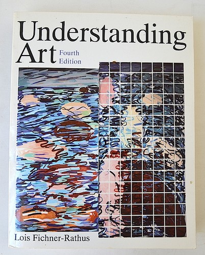 Understanding Art by Lois Fichner-Rathus (1994, Paperback ...