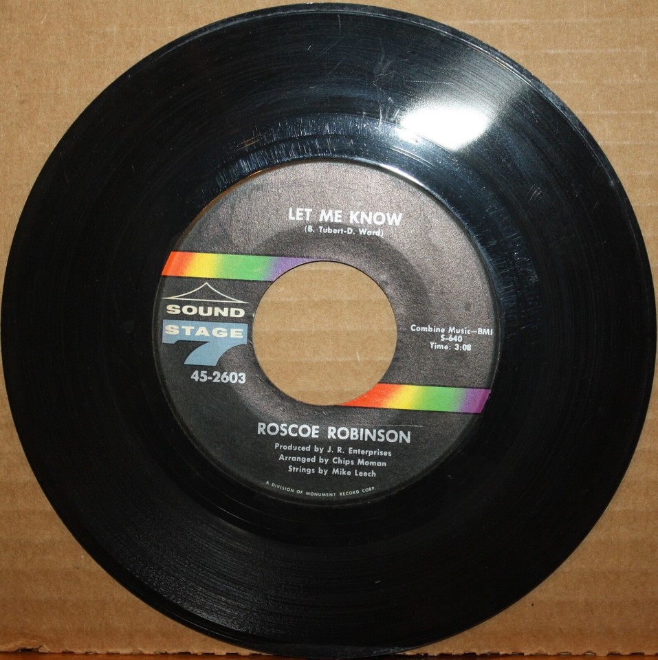 ROSCOE ROBINSON **One Bo-Dillion Years** LET ME KNOW Soul 45 SOUND ...