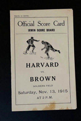 1915 Harvard vs. Brown Scorecard & Ticket Stub Pairing with Fritz ...