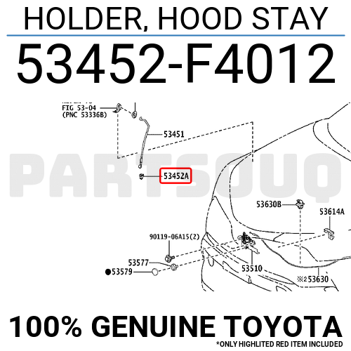 53452F4012 Genuine Toyota HOLDER, HOOD STAY 53452-F4012 | eBay