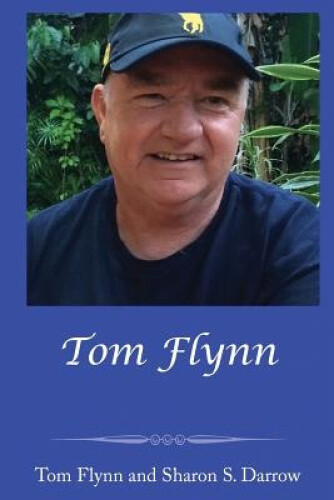 Tom Flynn: Medium & Healer by Sharon S Darrow 9780997700534 | eBay