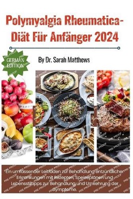 Polymyalgia Rheumatica-Dit Fr Anfnger 2024: Ein umfassender Leitfaden ...
